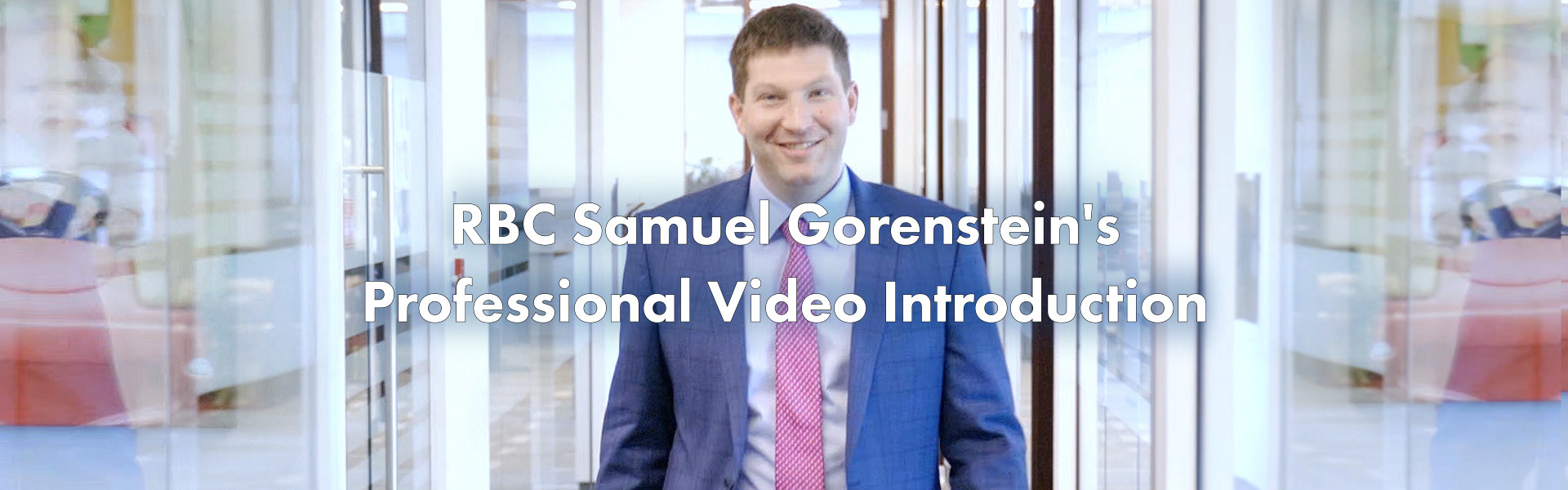 Adrian Kieda - Awesome Videos for Awesome Organizations - RBC Samuel ...