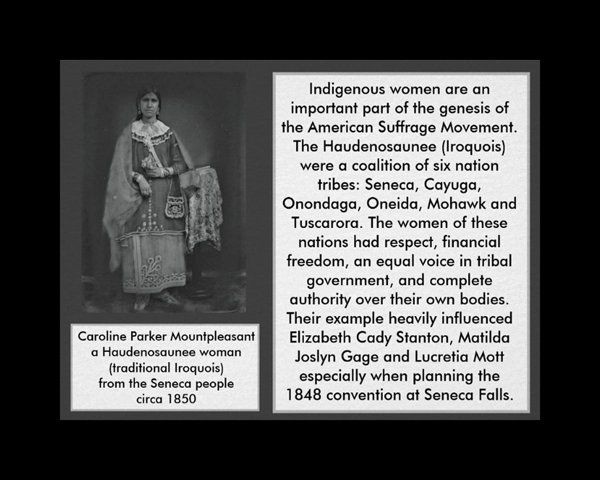 Suffragette City 100 - 07. Haudenosaunee (Iroquois) Women